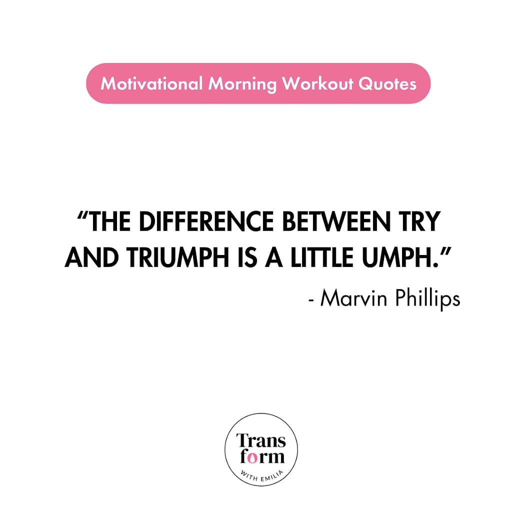 66 Powerful Quotes For A Great Morning Workout: Kickstart Your Healthy ...