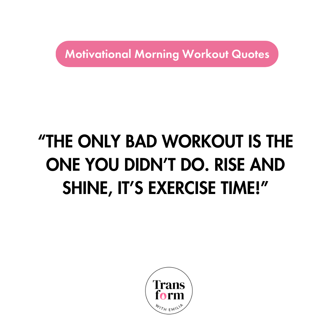 66 Powerful Quotes For A Great Morning Workout: Kickstart Your Healthy ...