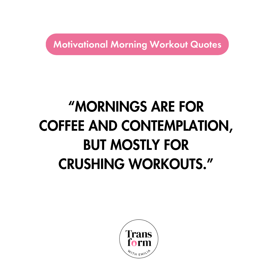 66 Powerful Quotes For A Great Morning Workout: Kickstart Your Healthy ...