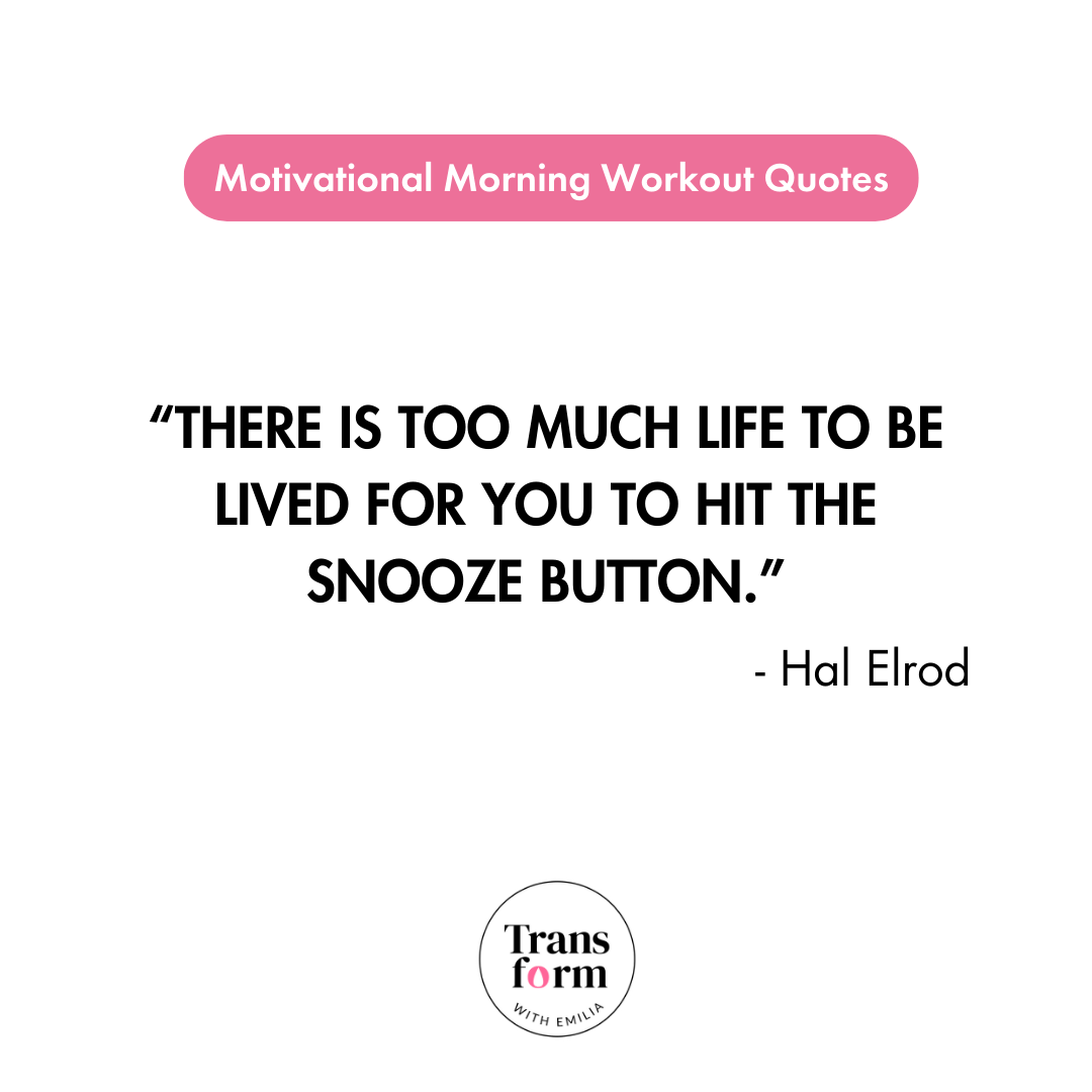 66 Powerful Quotes For A Great Morning Workout: Kickstart Your Healthy ...