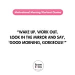 66 Powerful Quotes For A Great Morning Workout: Kickstart Your Healthy ...