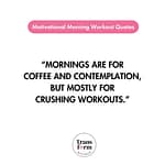 66 Powerful Quotes For A Great Morning Workout: Kickstart Your Healthy ...